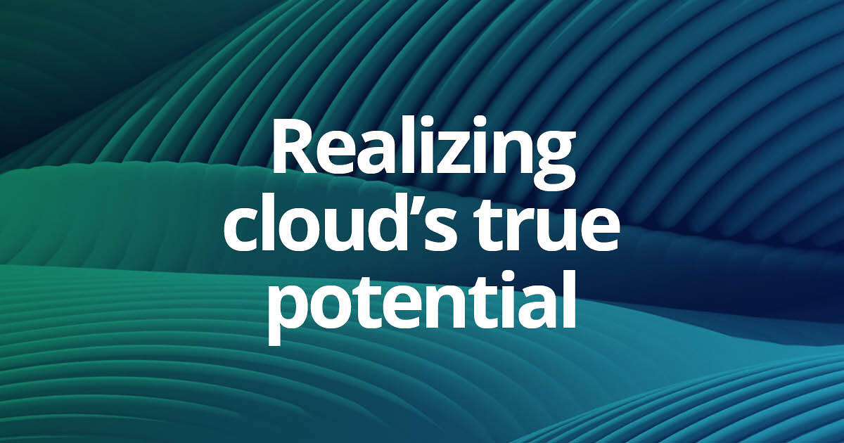 Realizing cloud's true potential | ThoughtWorks